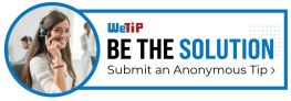 WeTip Anonymous Reporting System - Crime Reporting Online, Text, Call